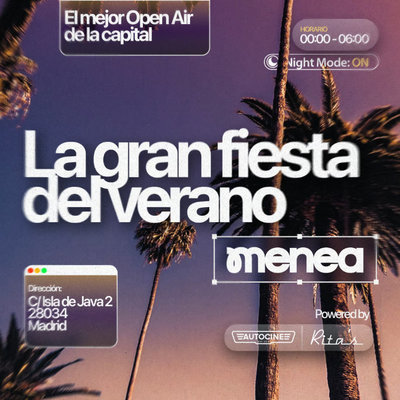 Lista de invitados para Sábado - Menea Open Air - Madrid Lux